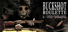 Buckshot Roulette | Steam Trading Cards Wiki | Fandom