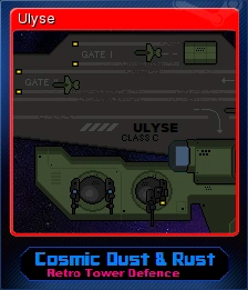 Cosmic Dust & Rust - Ulyse | Steam Trading Cards Wiki | Fandom