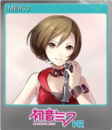 Hatsune Miku VR - MEIKO | Steam Trading Cards Wiki | Fandom