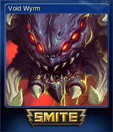 SMITE - Void Wyrm | Steam Trading Cards Wiki | Fandom