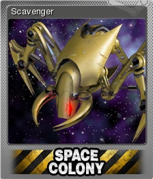 Space Colony: Steam Edition - Scavenger | Steam Trading Cards Wiki | Fandom