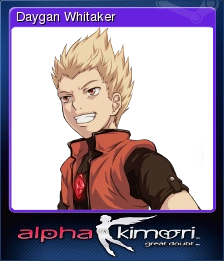 Alpha Kimori 1 - Daygan Whitaker | Steam Trading Cards Wiki | Fandom
