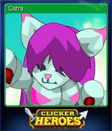 Clicker Heroes - Catra | Steam Trading Cards Wiki | Fandom