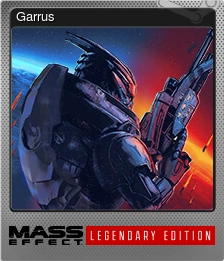 Mass Effect Legendary Edition - Garrus | Steam Trading Cards Wiki | Fandom