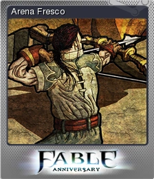Fable Anniversary - Arena Fresco | Steam Trading Cards Wiki | Fandom