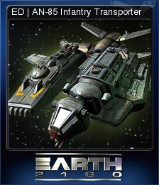 Earth 2160 - ED : AN-85 Infantry Transporter | Steam Trading Cards Wiki ...