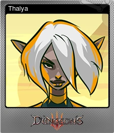 Dungeons 3 - Thalya | Steam Trading Cards Wiki | Fandom