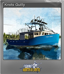 Fishing: North Atlantic - Knots Guilty | Steam Trading Cards Wiki | Fandom