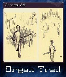 Organ Trail: Director's Cut - Concept Art | Steam Trading Cards Wiki ...