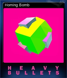 Heavy Bullets - Homing Bomb | Steam Trading Cards Wiki | Fandom