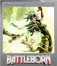 Battleborn - Eldrid - Thorn | Steam Trading Cards Wiki | Fandom