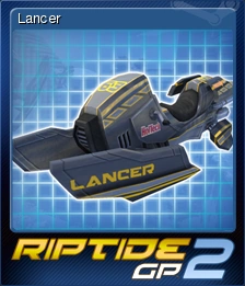 Riptide GP2 - Lancer | Steam Trading Cards Wiki | Fandom