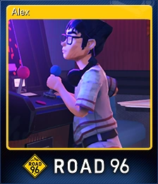 Road 96 - Alex | Steam Trading Cards Wiki | Fandom