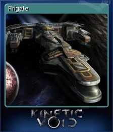 Kinetic Void - Frigate | Steam Trading Cards Wiki | Fandom