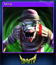 Zombeer - Mime | Steam Trading Cards Wiki | Fandom