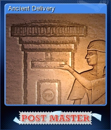 Post Master - Ancient Delivery | Steam Trading Cards Wiki | Fandom