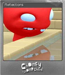 Chompy Chomp Chomp - Reflections | Steam Trading Cards Wiki | Fandom