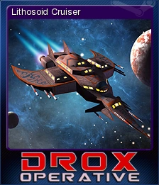 Drox Operative - Lithosoid Cruiser | Steam Trading Cards Wiki | Fandom