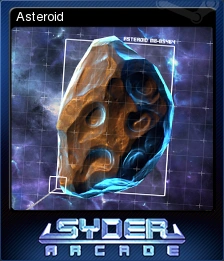 Syder Arcade - Asteroid | Steam Trading Cards Wiki | Fandom