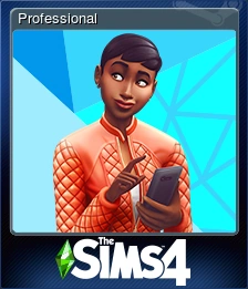 The Sims 4 - Professional | Steam Trading Cards Wiki | Fandom