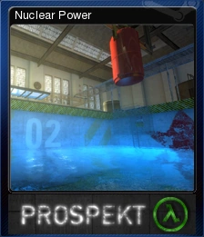 Prospekt - Nuclear Power | Steam Trading Cards Wiki | Fandom