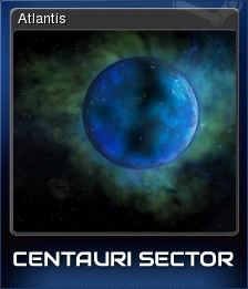 Centauri Sector - Atlantis | Steam Trading Cards Wiki | Fandom