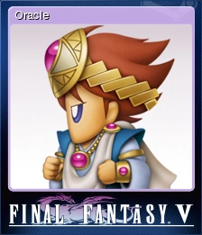 FINAL FANTASY V - Oracle | Steam Trading Cards Wiki | Fandom