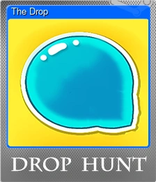 Drop Hunt - The Drop | Steam Trading Cards Wiki | Fandom