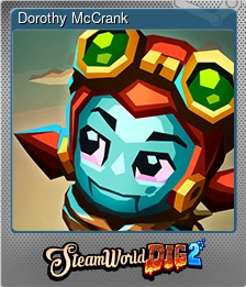 SteamWorld Dig 2 - Dorothy McCrank | Steam Trading Cards Wiki | Fandom