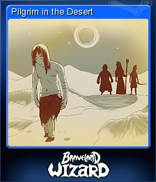 Braveland Wizard - Pilgrim in the Desert | Steam Trading Cards Wiki ...