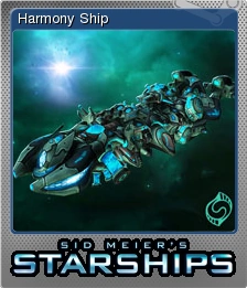 Sid Meier's Starships - Harmony Ship | Steam Trading Cards Wiki | Fandom