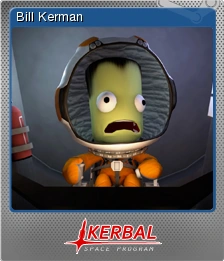 Kerbal Space Program - Bill Kerman | Steam Trading Cards Wiki | Fandom