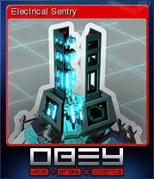 OBEY - Electrical Sentry | Steam Trading Cards Wiki | Fandom