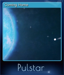 Pulstar - Coming Home | Steam Trading Cards Wiki | Fandom