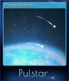Pulstar - Pulstar Buddies | Steam Trading Cards Wiki | Fandom