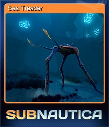 Subnautica - Sea Treader | Steam Trading Cards Wiki | Fandom