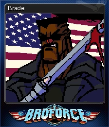 Broforce - Brade | Steam Trading Cards Wiki | Fandom