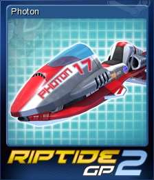 Riptide GP2 - Photon | Steam Trading Cards Wiki | Fandom