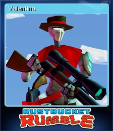 Rustbucket Rumble - Valentina | Steam Trading Cards Wiki | Fandom