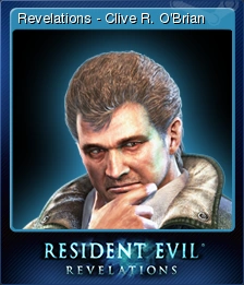 Resident Evil Revelations - Clive R. O'Brian | Steam Trading Cards Wiki ...