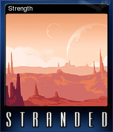 Stranded - Strength | Steam Trading Cards Wiki | Fandom