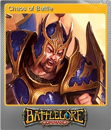 BattleLore: Command - Chaos of Battle | Steam Trading Cards Wiki | Fandom