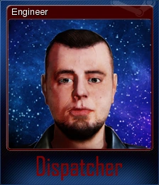 Dispatcher - Engineer | Steam Trading Cards Wiki | Fandom