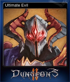 Dungeons 2 - Ultimate Evil | Steam Trading Cards Wiki | Fandom