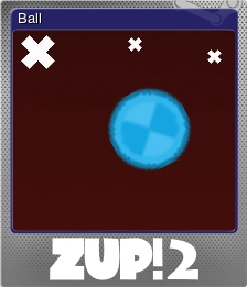 Zup! 2 - Ball | Steam Trading Cards Wiki | Fandom