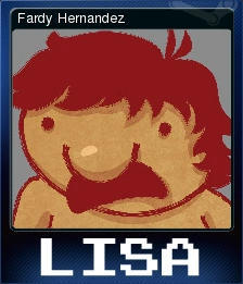 LISA - Fardy Hernandez | Steam Trading Cards Wiki | Fandom