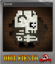 8Bit Fiesta - Boner | Steam Trading Cards Wiki | Fandom