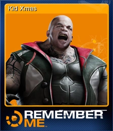 Remember Me - Kid Xmas | Steam Trading Cards Wiki | Fandom