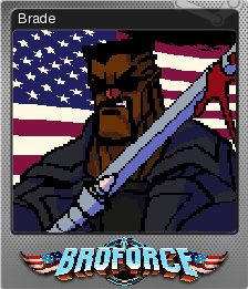 Broforce - Brade | Steam Trading Cards Wiki | Fandom