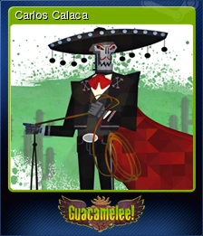 Guacamelee! Gold Edition - Carlos Calaca | Steam Trading Cards Wiki ...